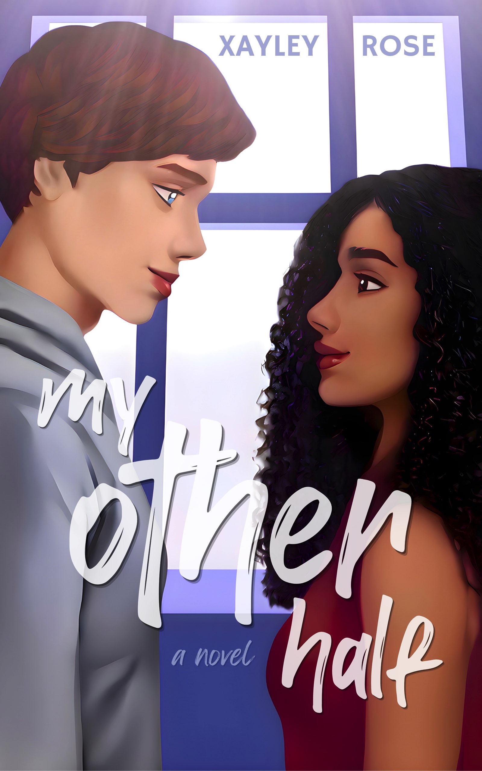 My Other Half by Xayley Rose | Goodreads