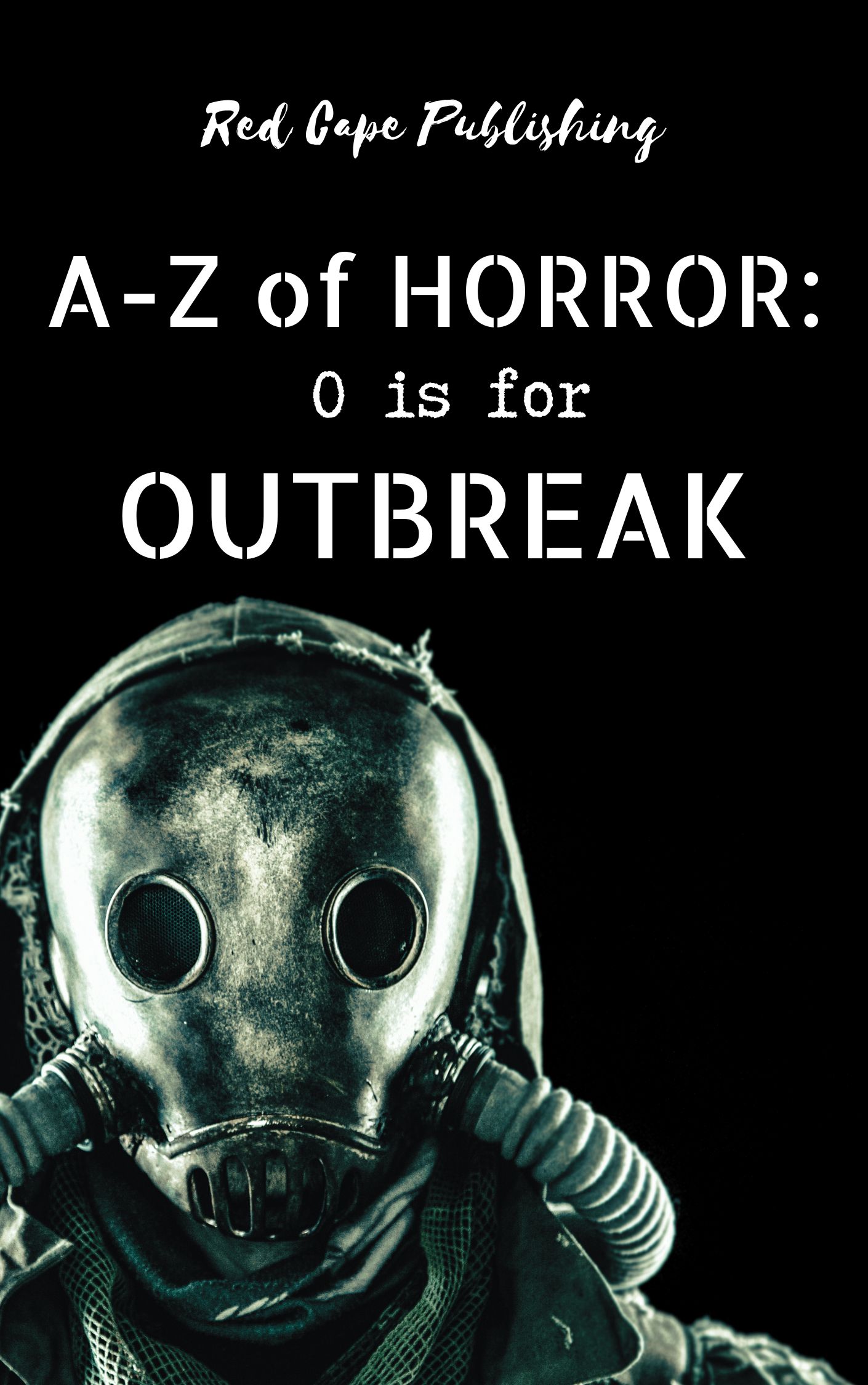 O is for Outbreak by P.J. Blakey-Novis | Goodreads