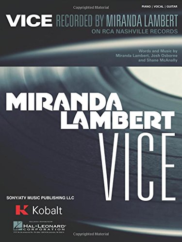 Miranda Lambert - Vice - Sheet Music Single by Hal Leonard | Goodreads