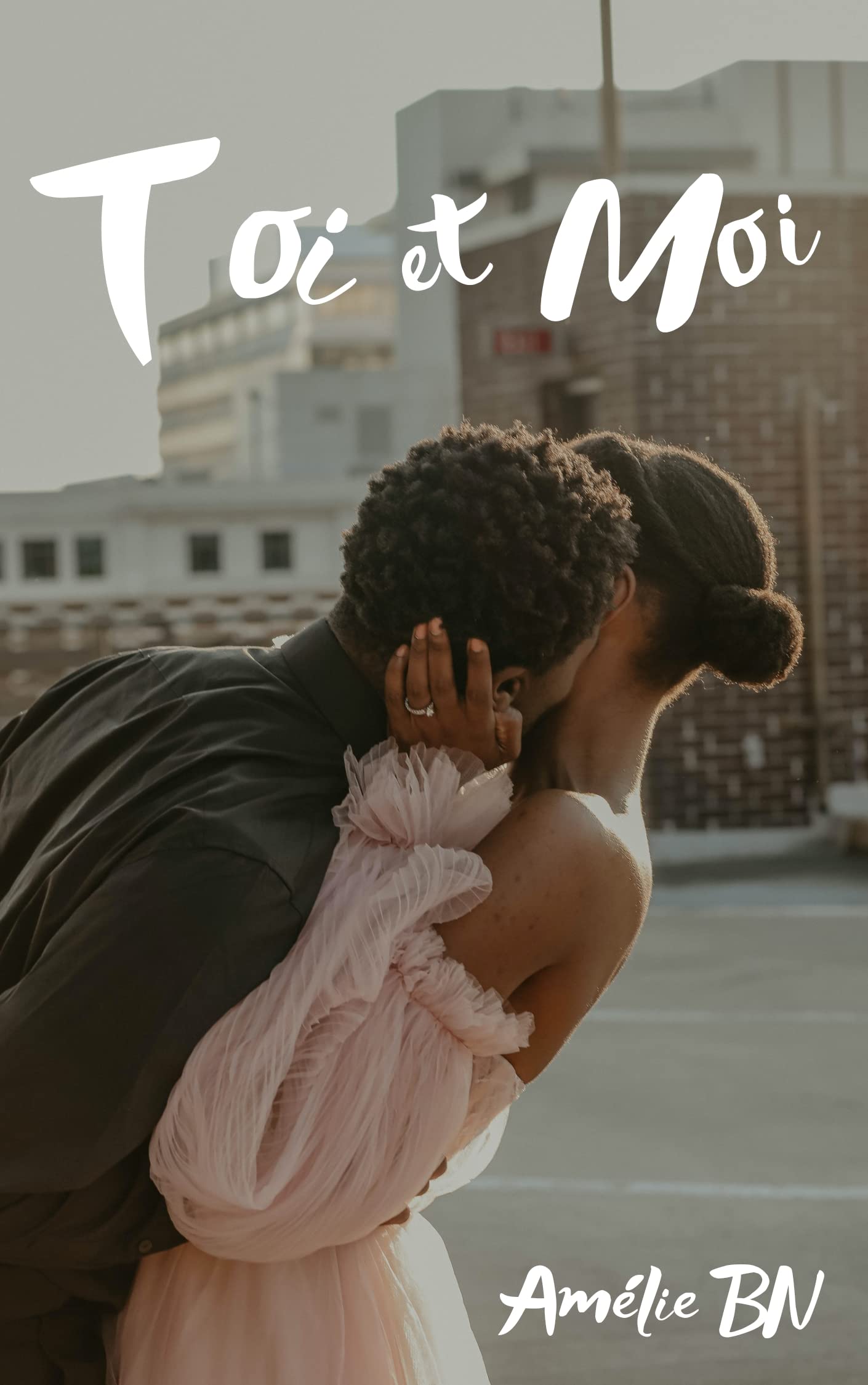 Toi et Moi: La famille Koumba (French Edition) by Amélie BN | Goodreads