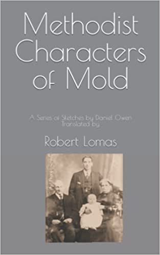 Methodist Characters of Mold by Robert Lomas | Goodreads