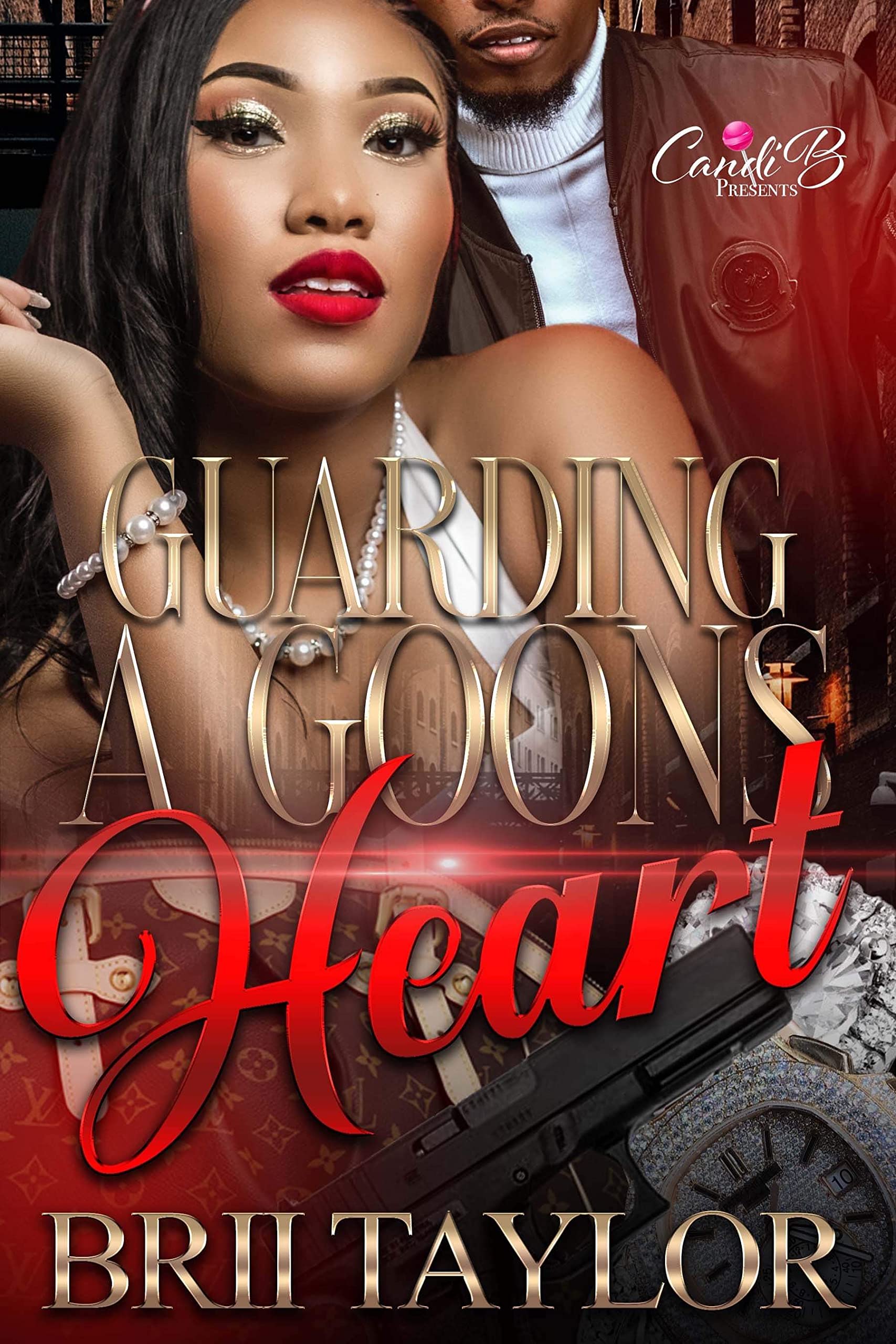 Guarding A Goons Heart by Brii Taylor | Goodreads