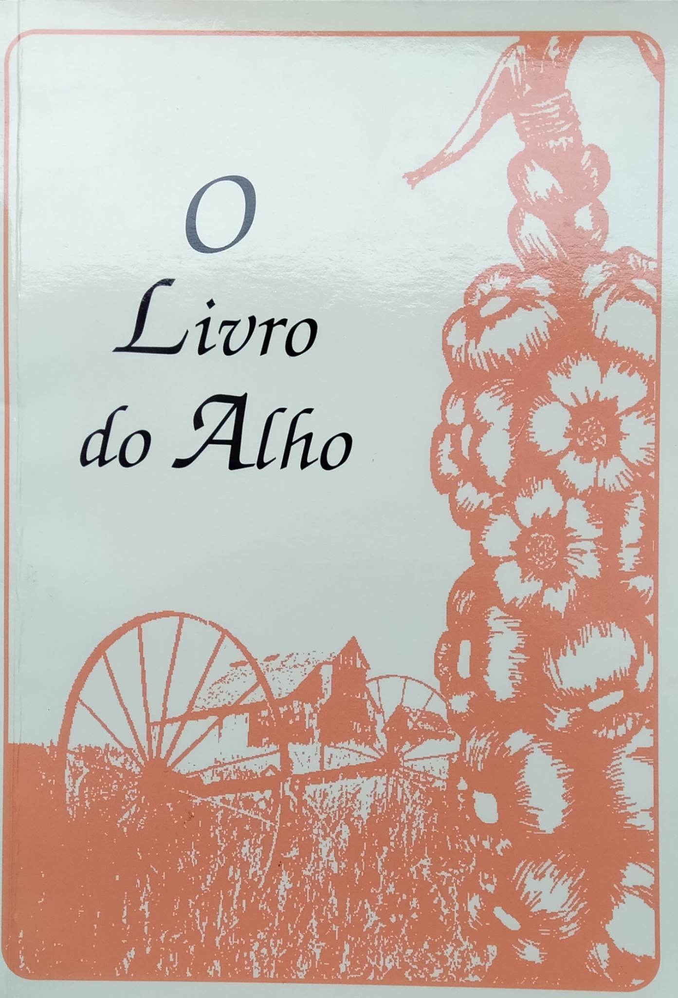 O Livro do Alho by Emily Thacker | Goodreads