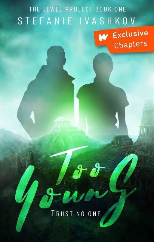 Too Young (The Jewel Project, #1) by Wimbug | Goodreads