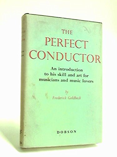 Perfect Conductor by Frederick Goldbeck | Goodreads