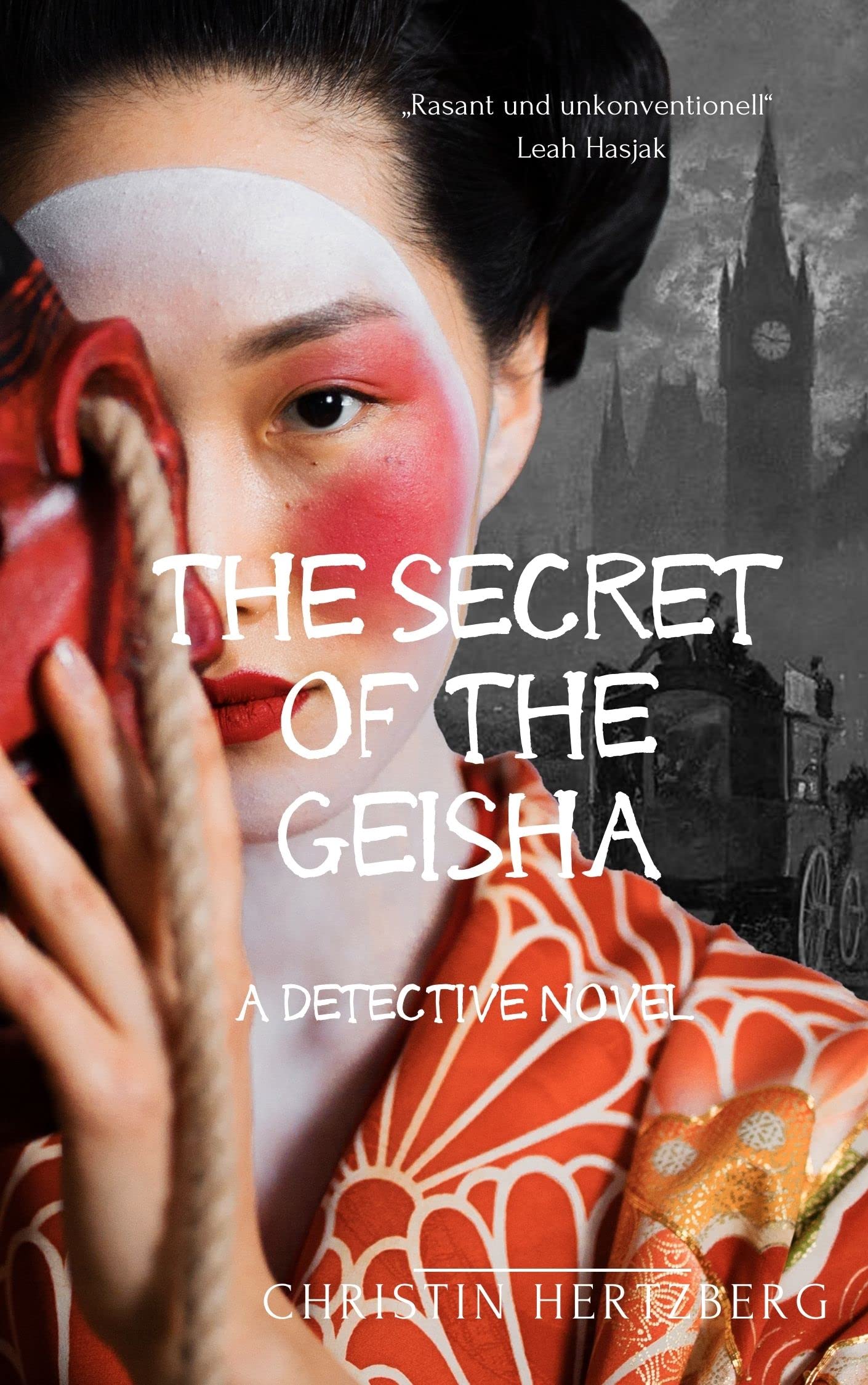 The Secret of the Geisha: A Japanese-English detective story in ...