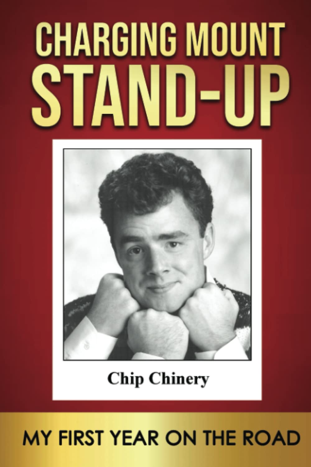 Charging Mount Stand-Up: My First Year On The Road by Chip Chinery ...