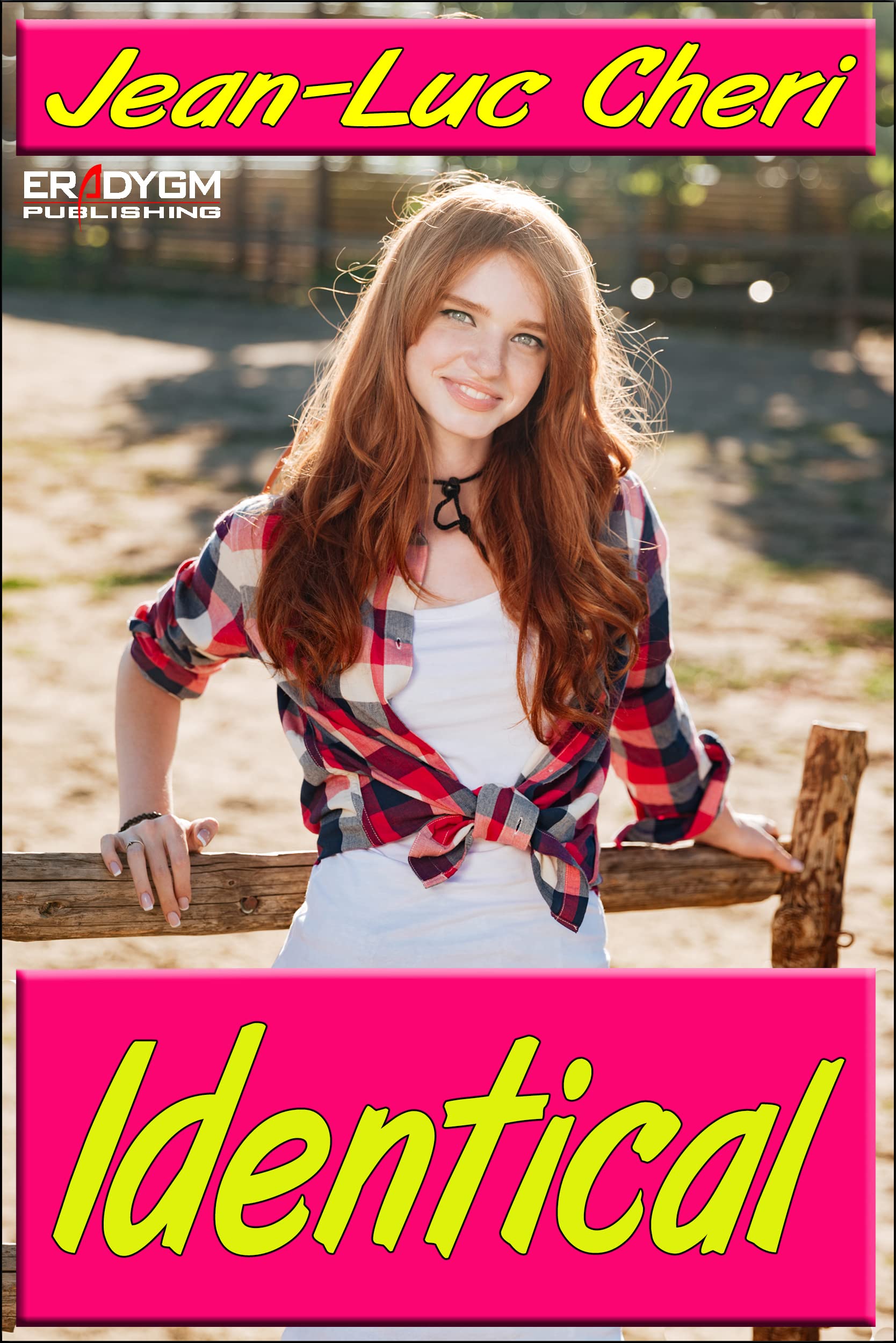 Identical by Jean-Luc Cheri | Goodreads