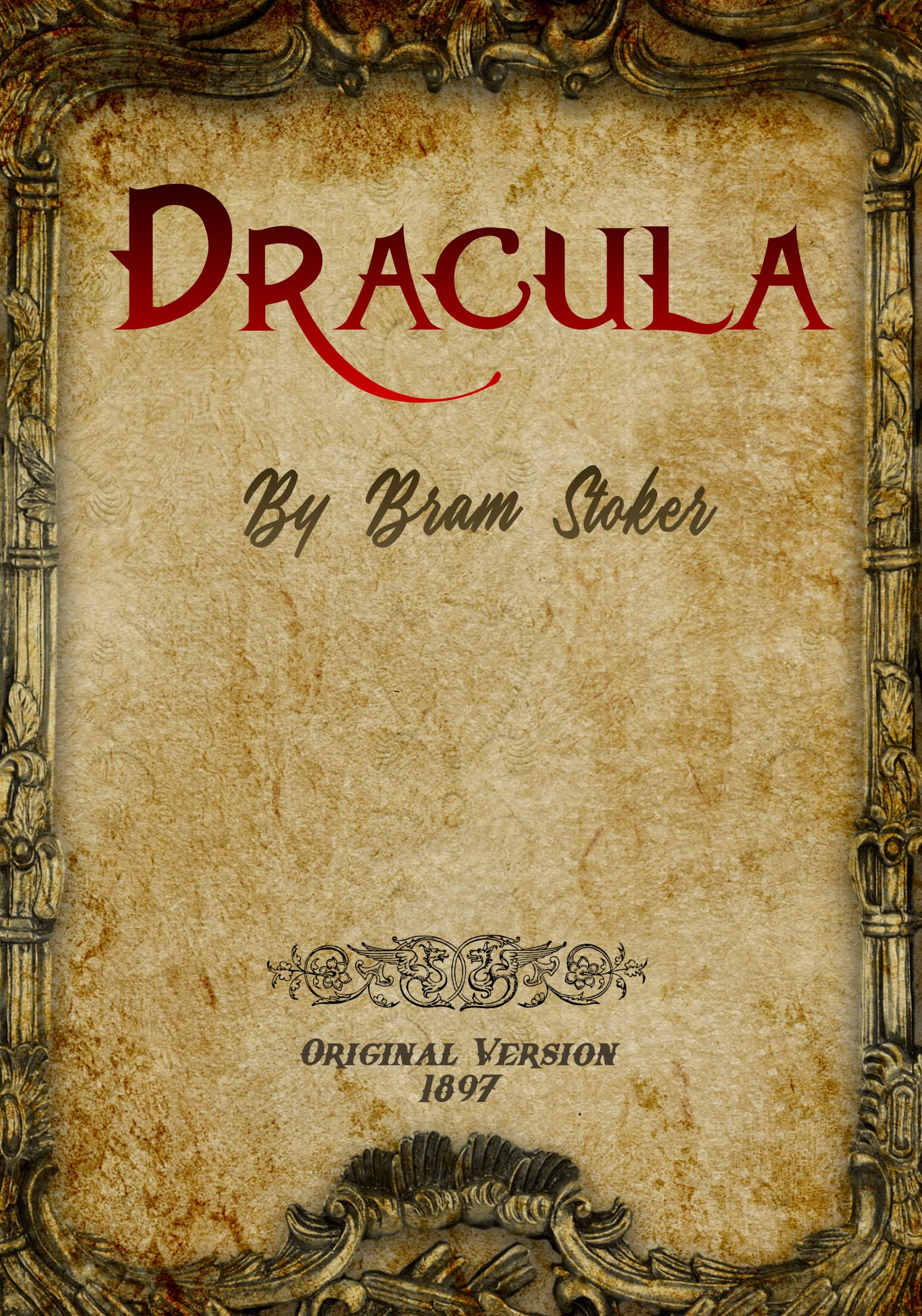 Dracula: (Original version - 1897) by Bram Stoker | Goodreads