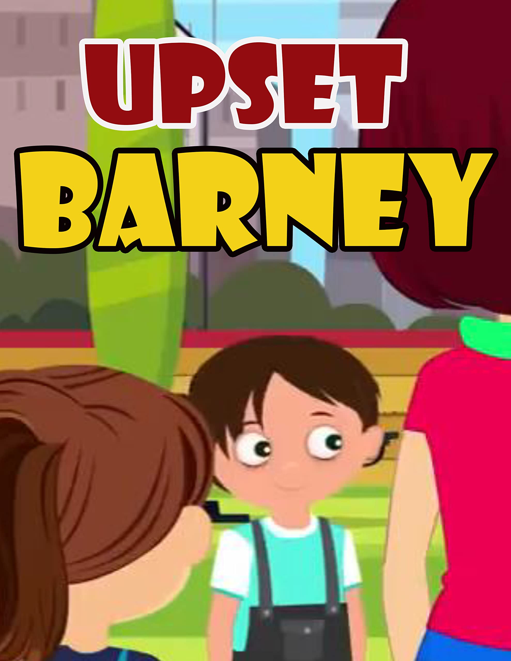 5-Minute stories for children : Upset barney : A English moral bedtime ...