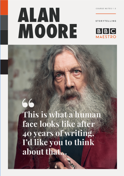 Storytelling - workbook: course notes 1.0 by Alan Moore | Goodreads