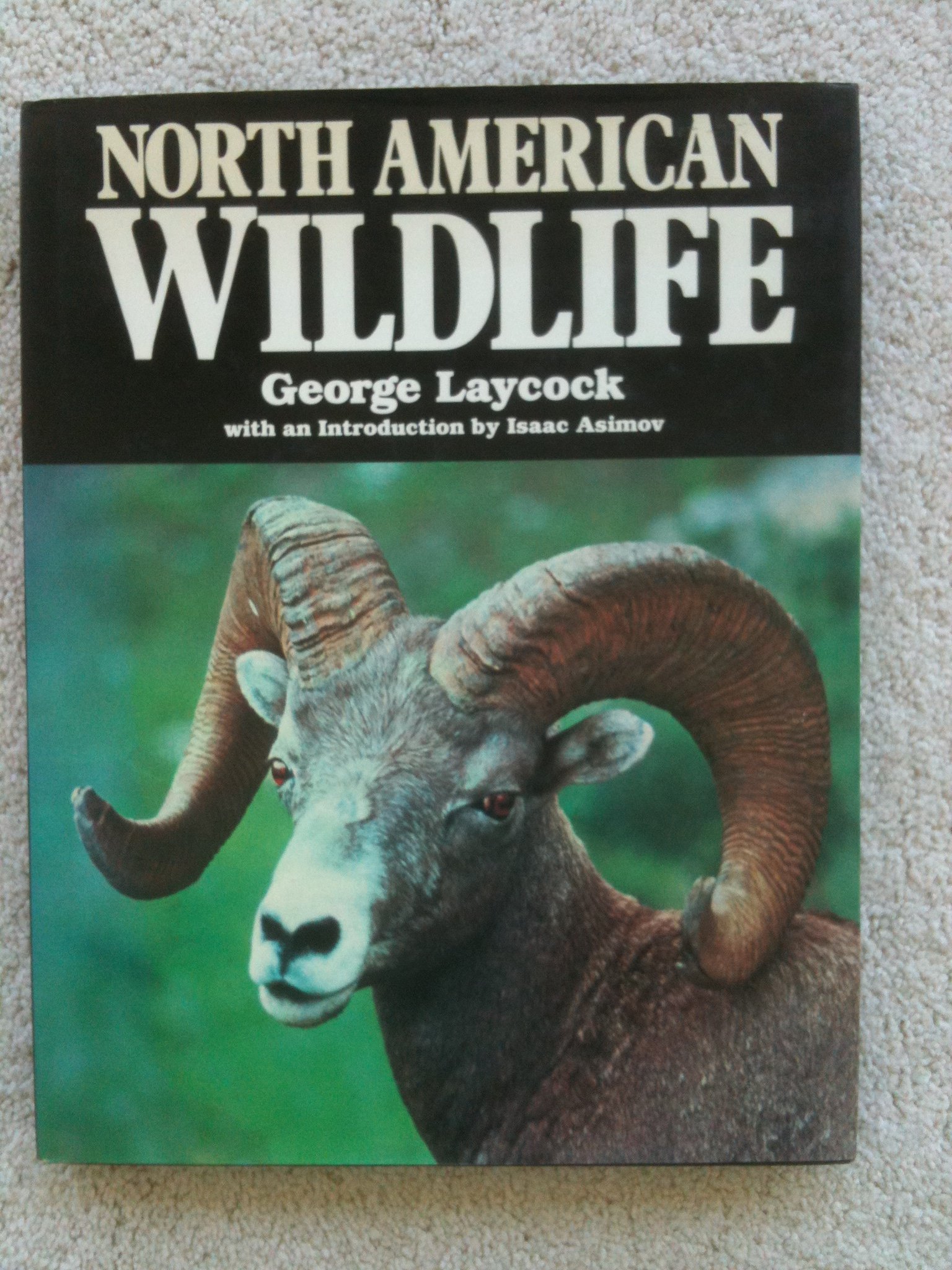 North American Wildlife by George Laycock | Goodreads