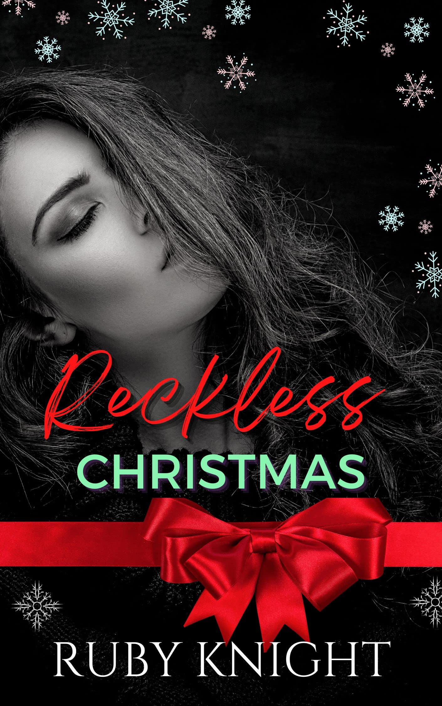 Reckless Christmas by Ruby Knight | Goodreads