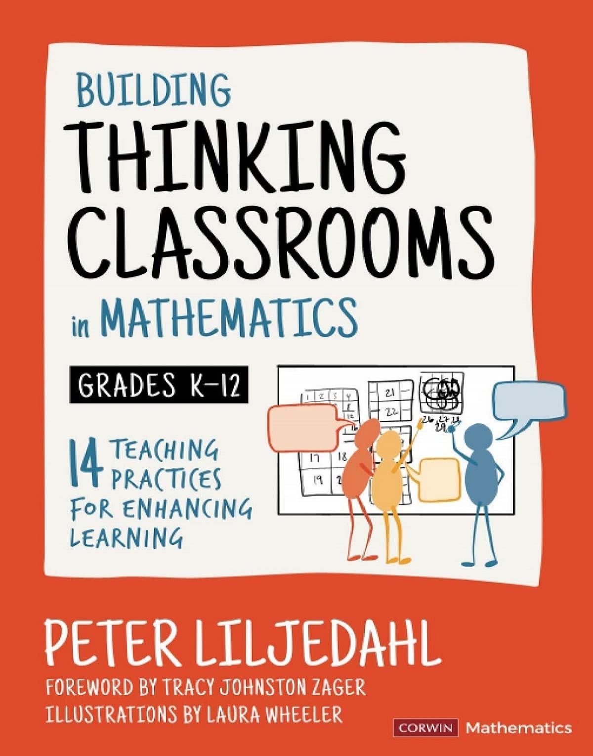 Building Thinking Classrooms in Mathematics, Grade K-12: 14 Teaching ...