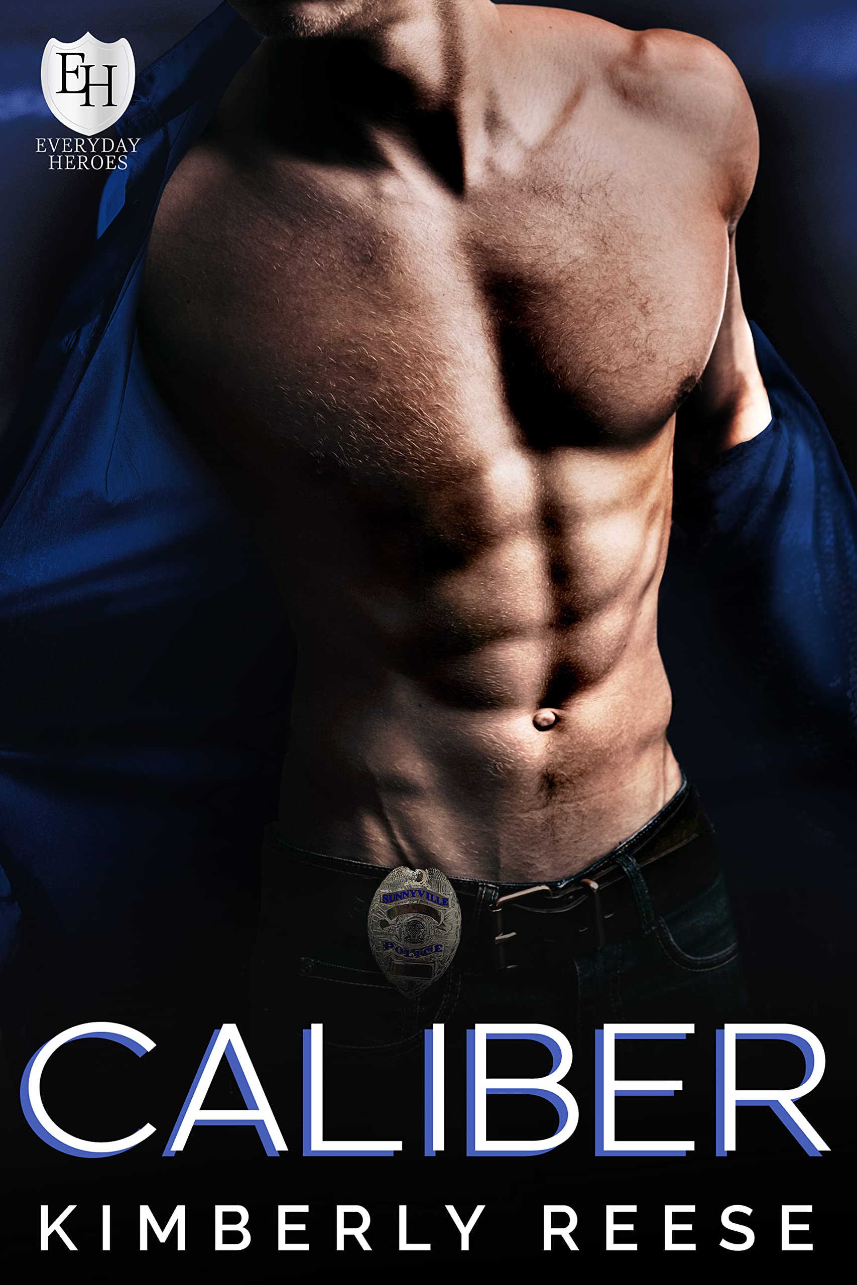 Caliber (Everyday Heroes World) by Kimberly Reese | Goodreads