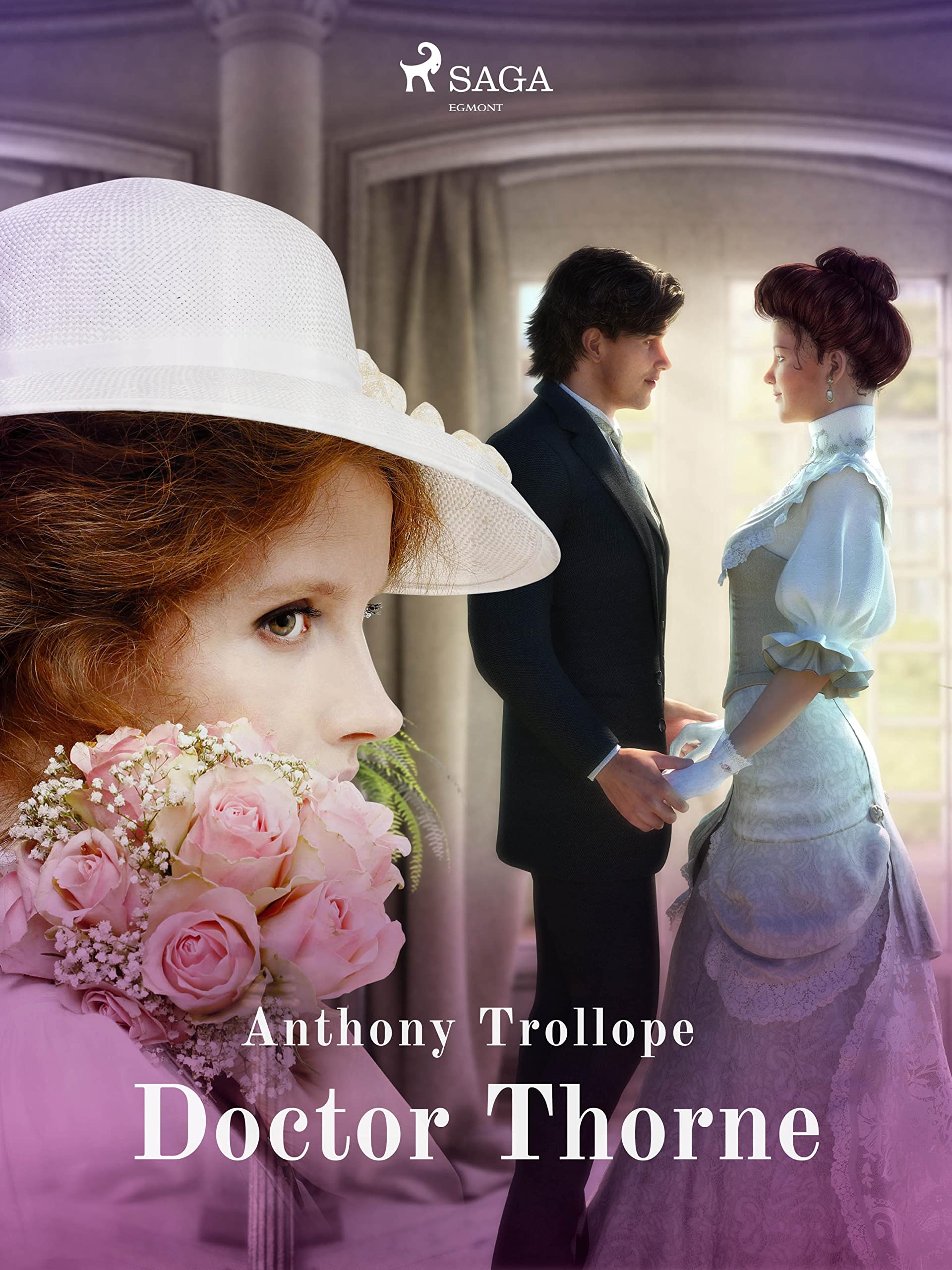 Doctor Thorne (World Classics) by Anthony Trollope | Goodreads