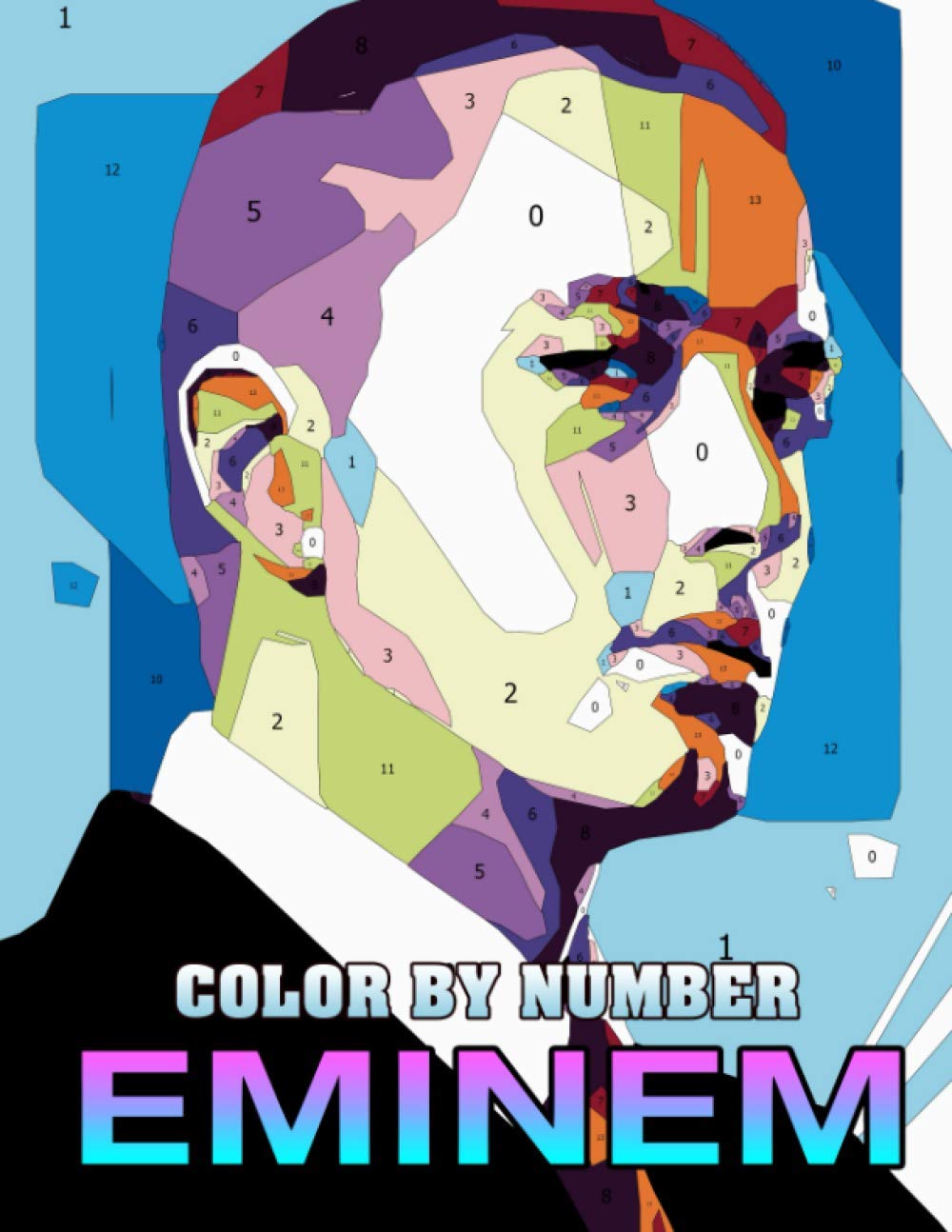 Eminem Color by Number: Eminem Coloring Book An Adult Coloring Book For ...