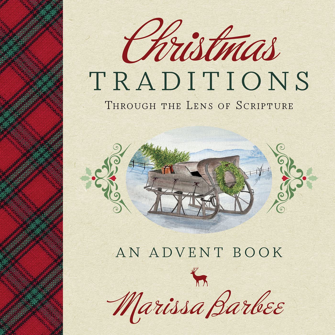 Christmas Traditions Through The Lens of Scripture by Marissa Barbee ...