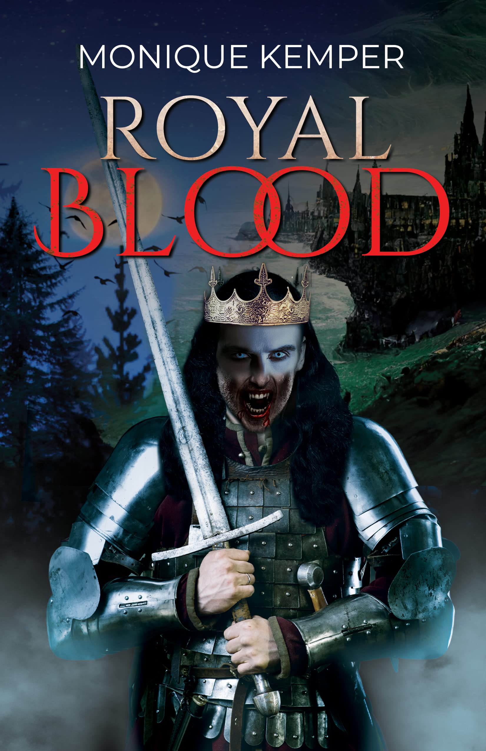 Royal Blood (Raven of Axelgard Trilogy Book 1) by Monique Kemper ...