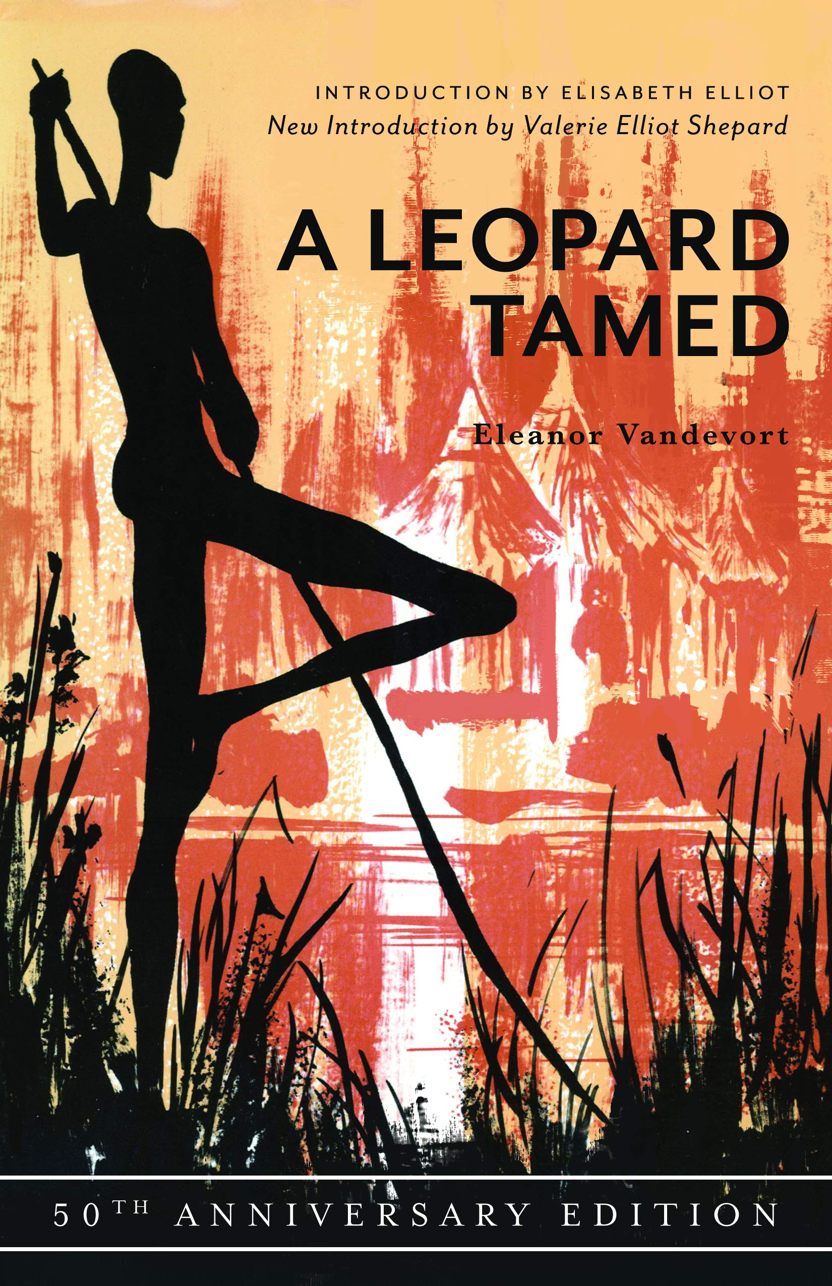 A Leopard Tamed: 50th Anniversary Edition by Eleanor Vandevort | Goodreads