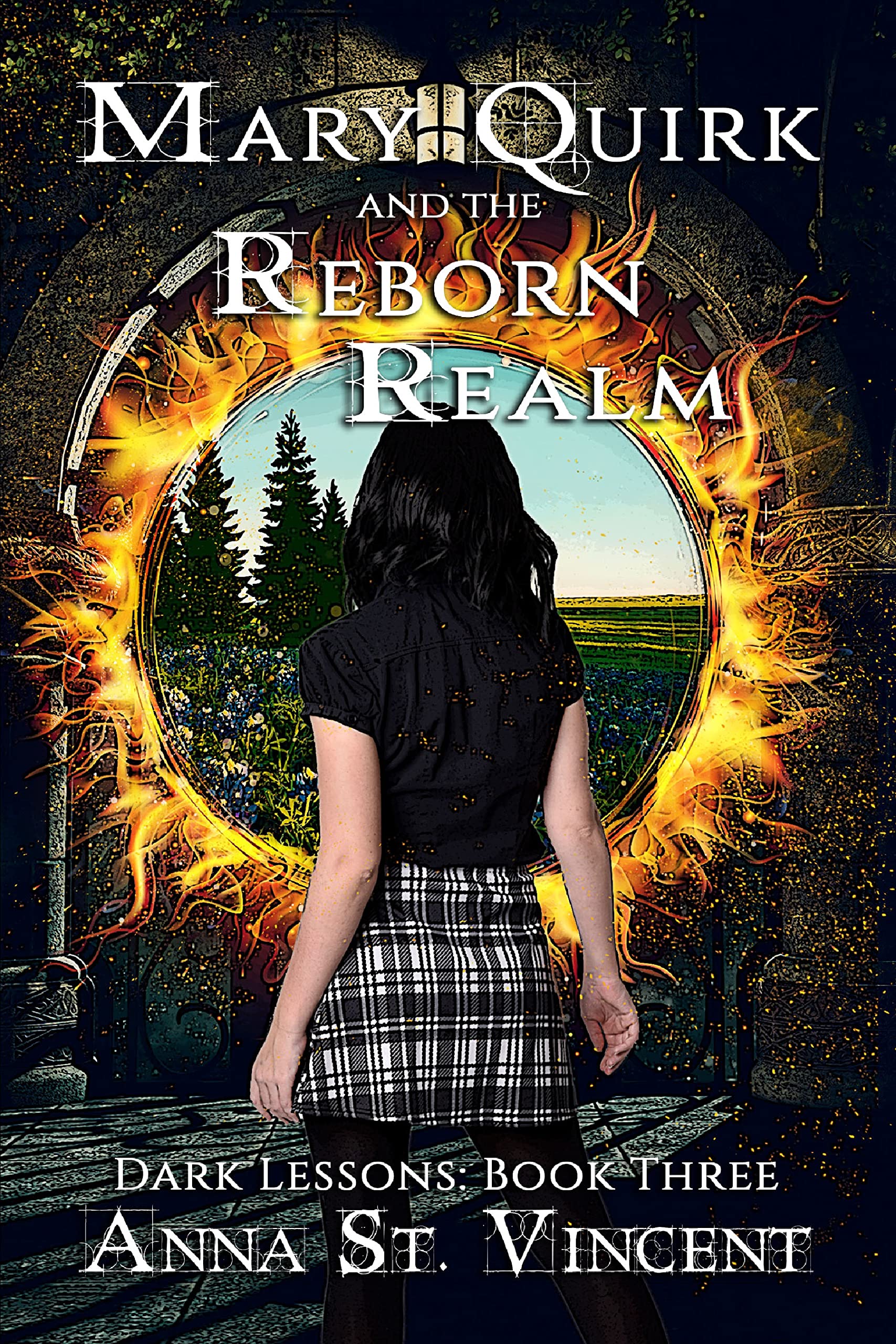 Mary Quirk and the Reborn Realm by Anna St. Vincent | Goodreads