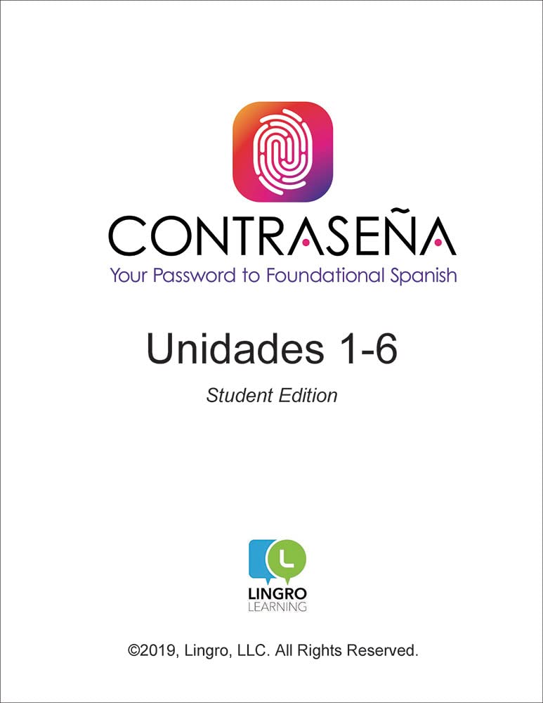 Contraseña: Your Password to Foundational Spanish, Units 1-6 Print ...