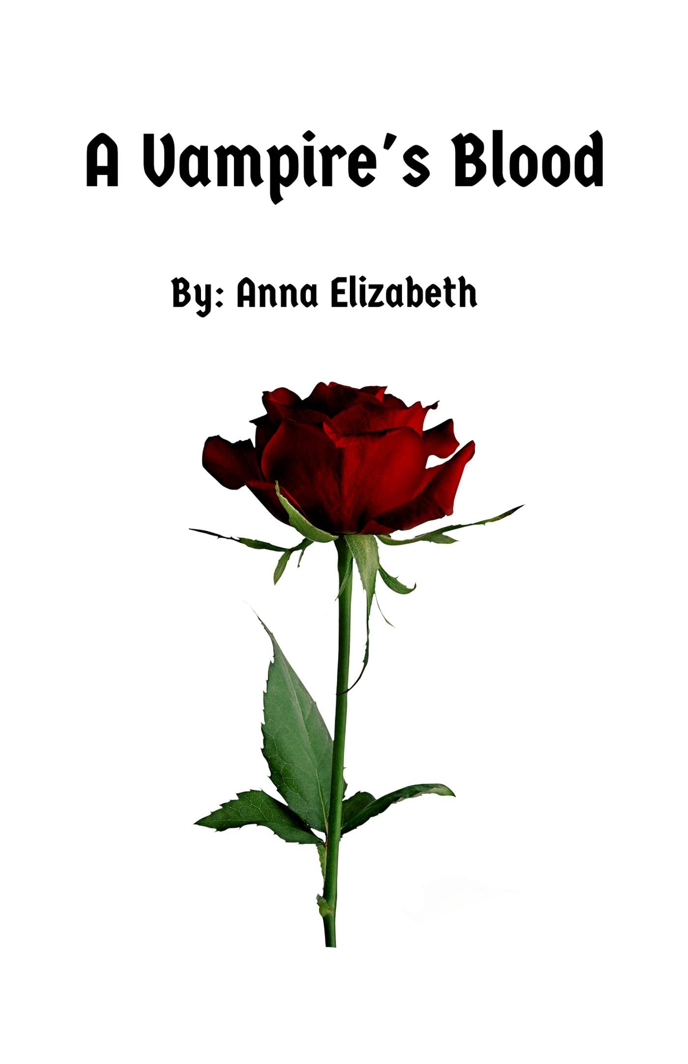 A Vampire's Blood by Anna Elizabeth | Goodreads