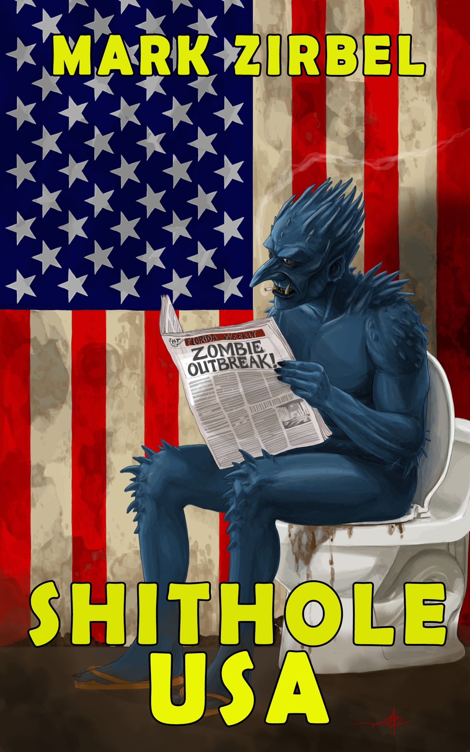 Shithole USA by Mark Zirbel | Goodreads