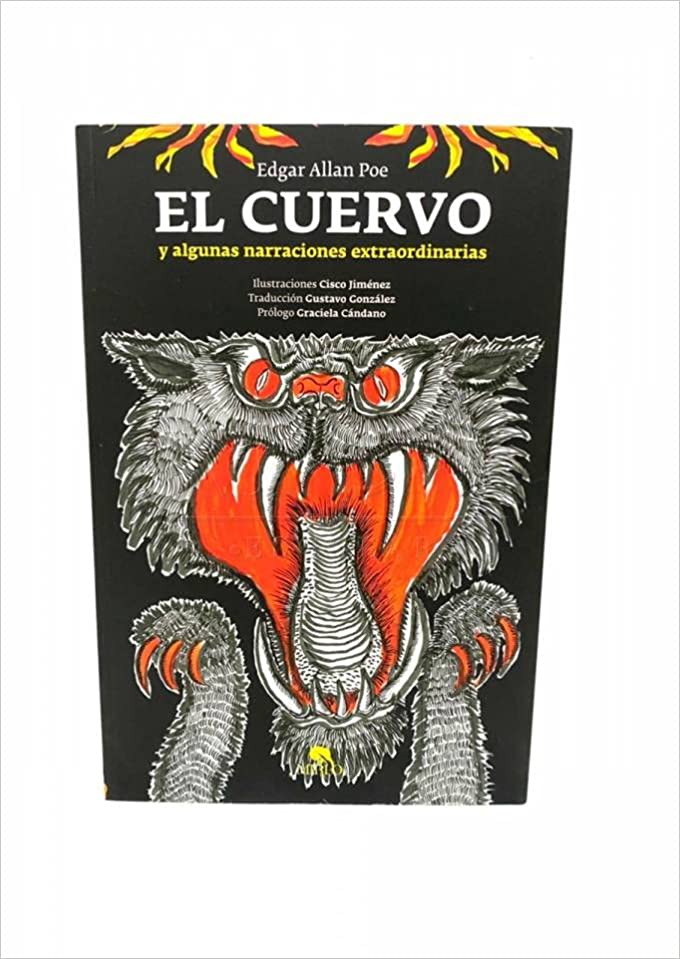 El cuervo y algunas narraciones extraordinarias by Edgar Allan Poe ...