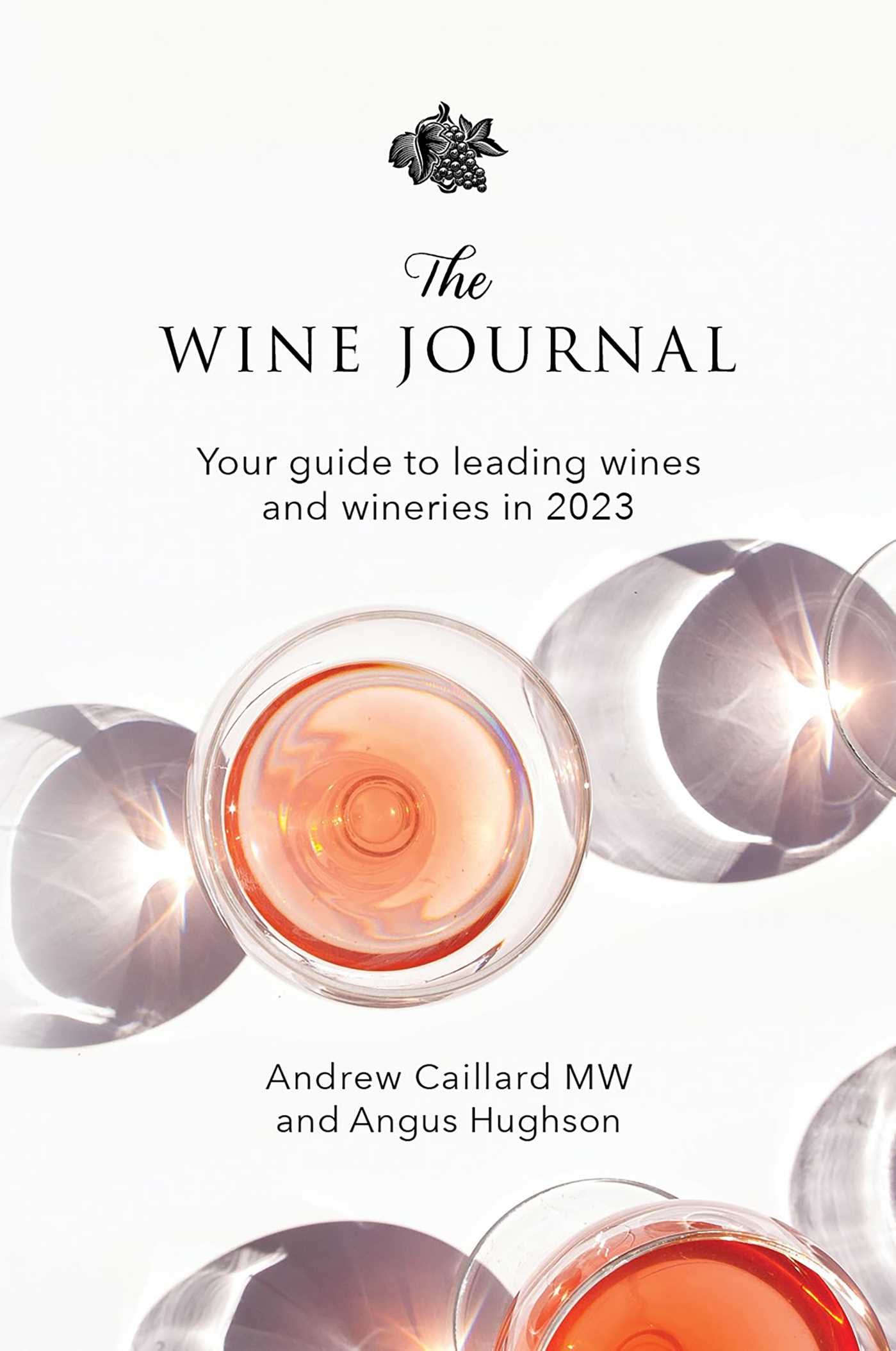 The Wine Journal by Andrew Caillard MW | Goodreads