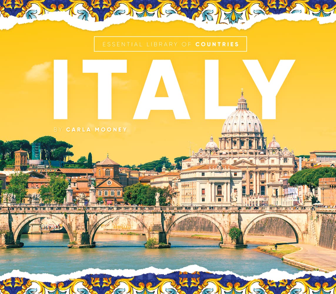 Italy (Essential Library of Countries) by Carla Mooney | Goodreads