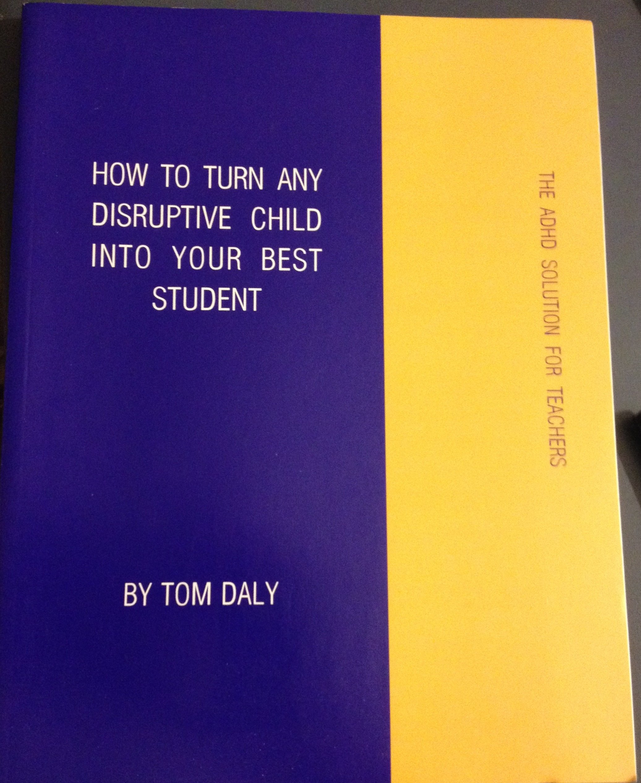 How to Turn Any Disruptive Child Into Your Best Student - the ADHD ...
