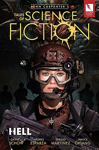 John Carpenter's Tales of Science Fiction: Hell by David Schow | Goodreads