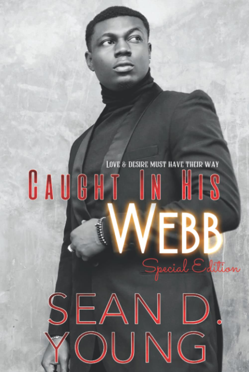 Caught In His Webb (The Love Connection) by Sean D. Young | Goodreads