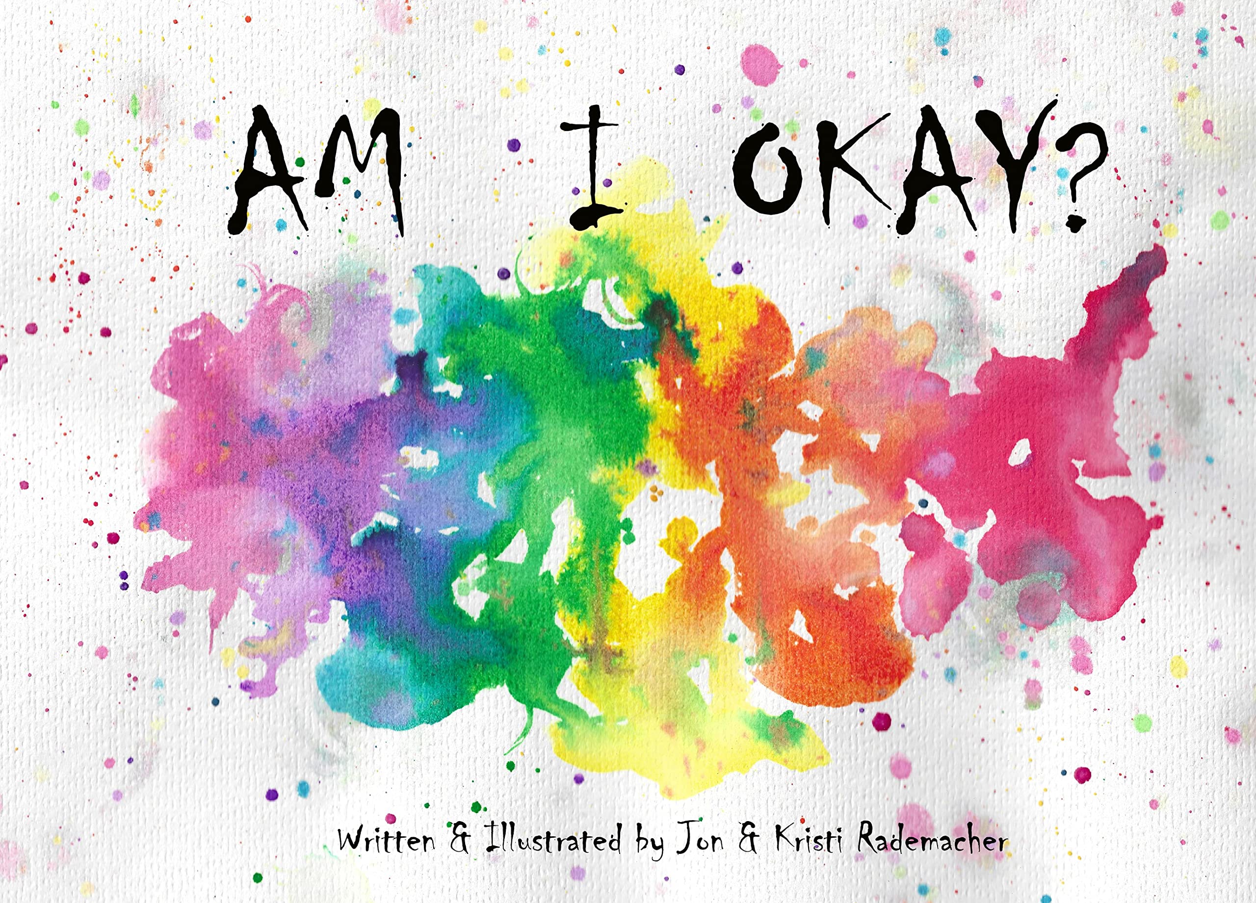 Am I Okay? by Jonathan Rademacher | Goodreads