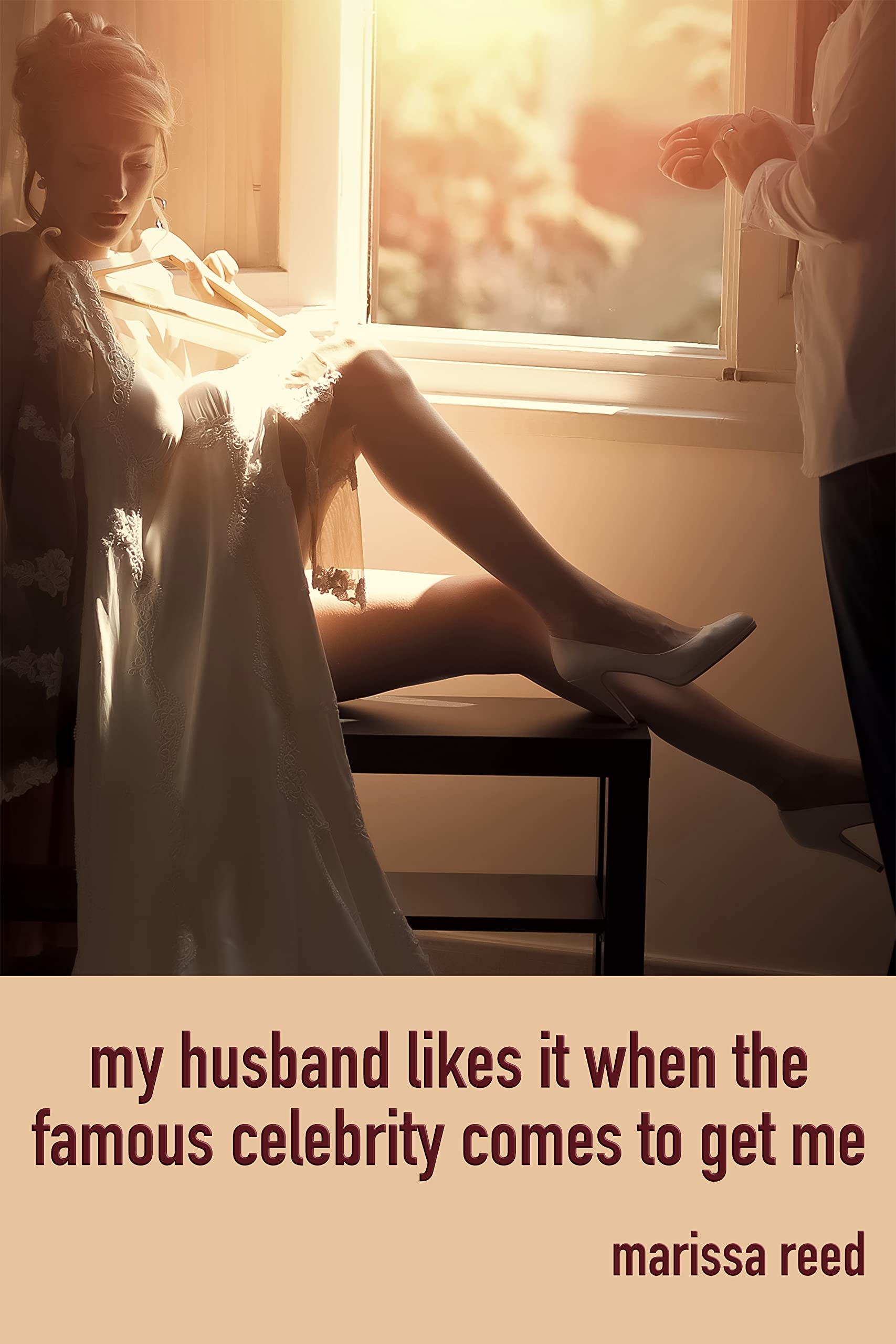 My Husband Likes It When The Famous Celebrity Comes To Get Me A
