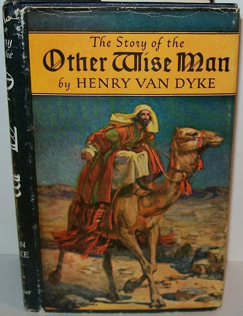 Harper & Brothers 1923 The Story of the Other Wise Man, H Van Dyke ...