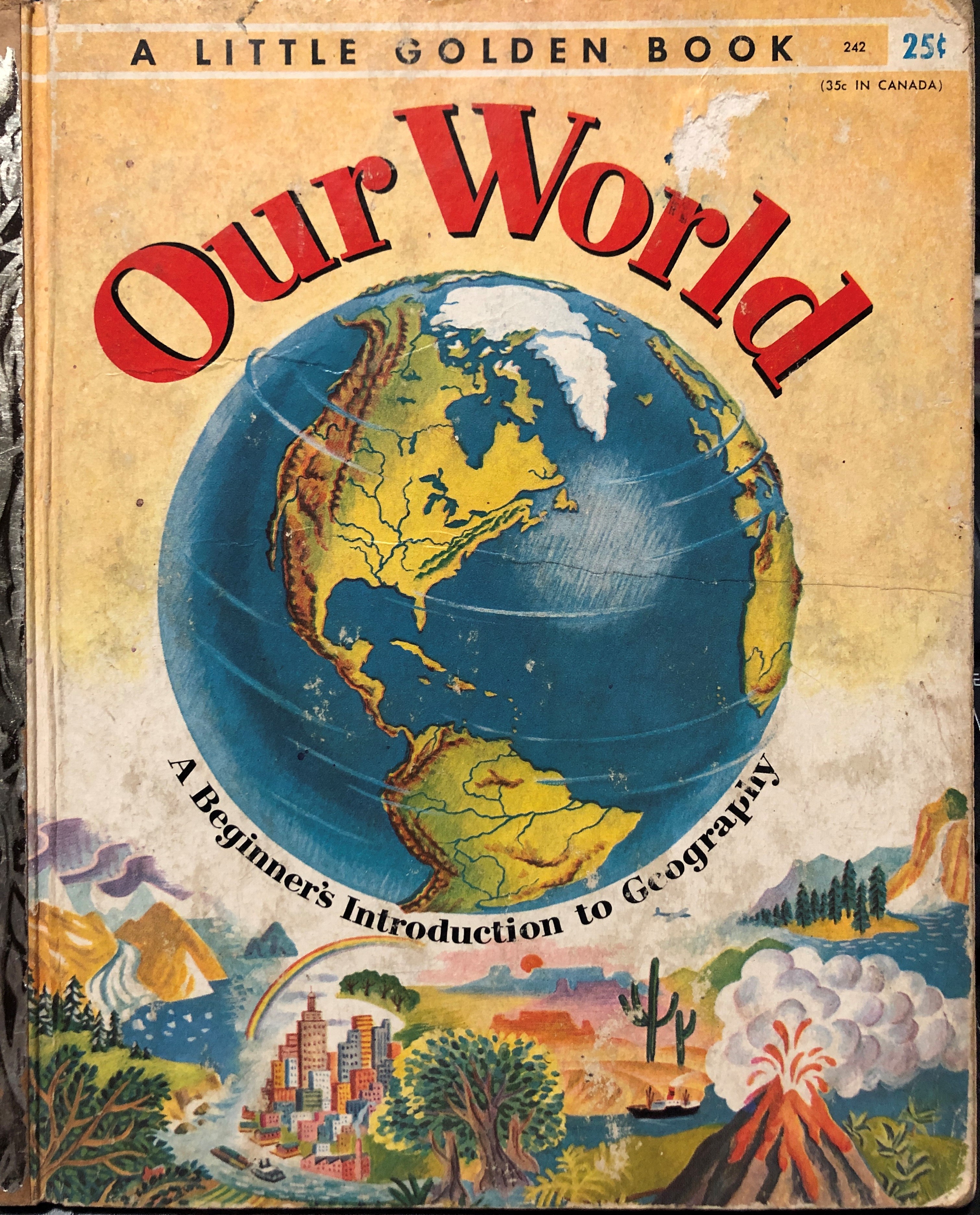 Our World: A Beginner's Introduction to Geography by Jane Werner Watson ...