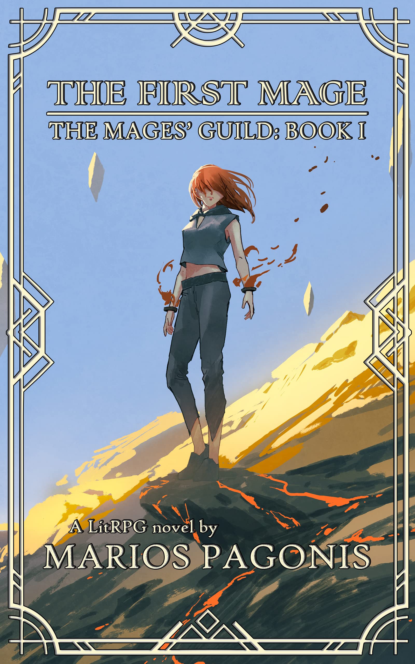 The First Mage: A LitRPG Fantasy Novel by Marios Pagonis | Goodreads