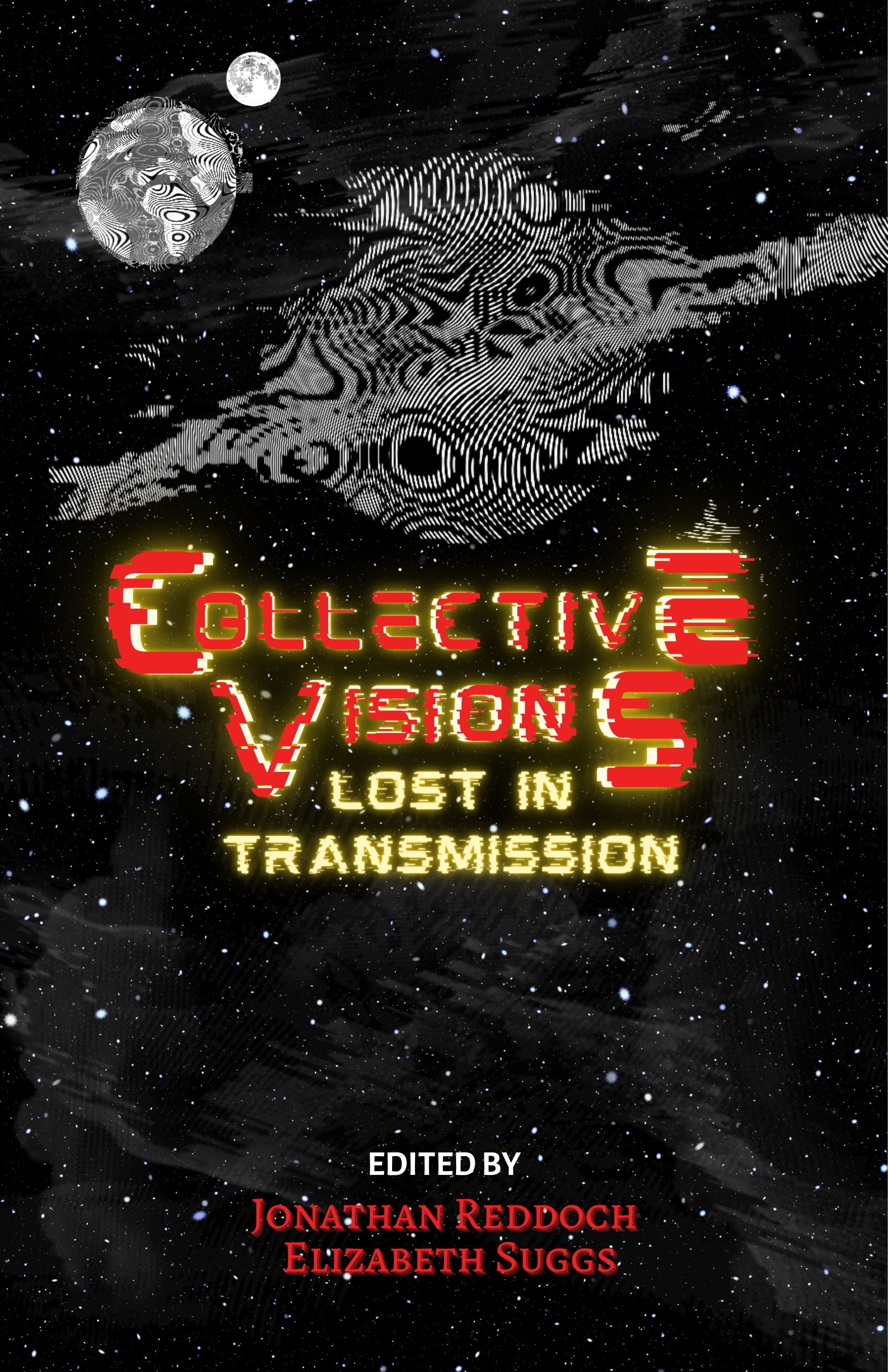 Collective Visions: Lost in Transmission by Elizabeth Suggs | Goodreads