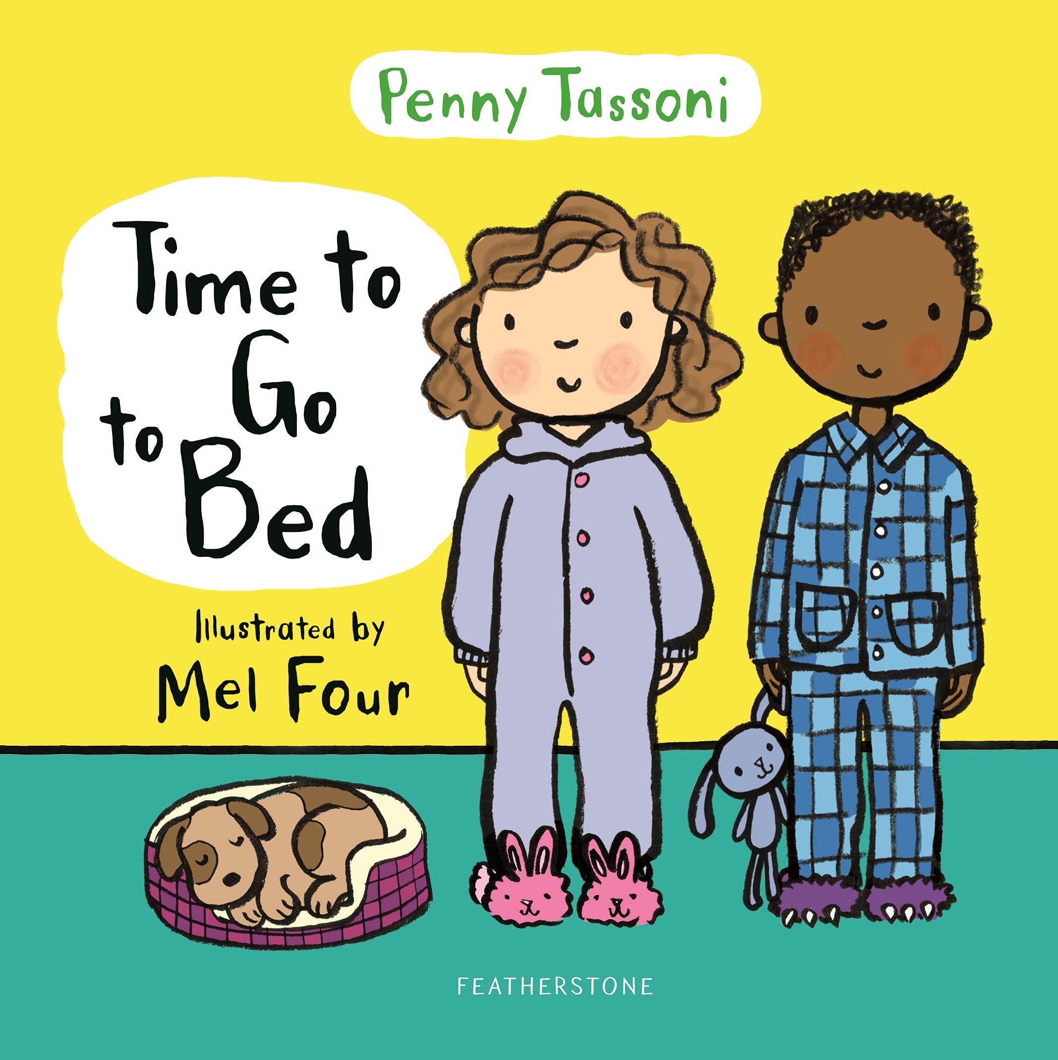 Time to Go to Bed: The perfect picture book for talking about bedtime ...