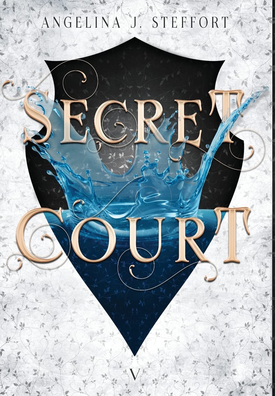 Secret Court (Shattered Kingdom) by Angelina J. Steffort | Goodreads