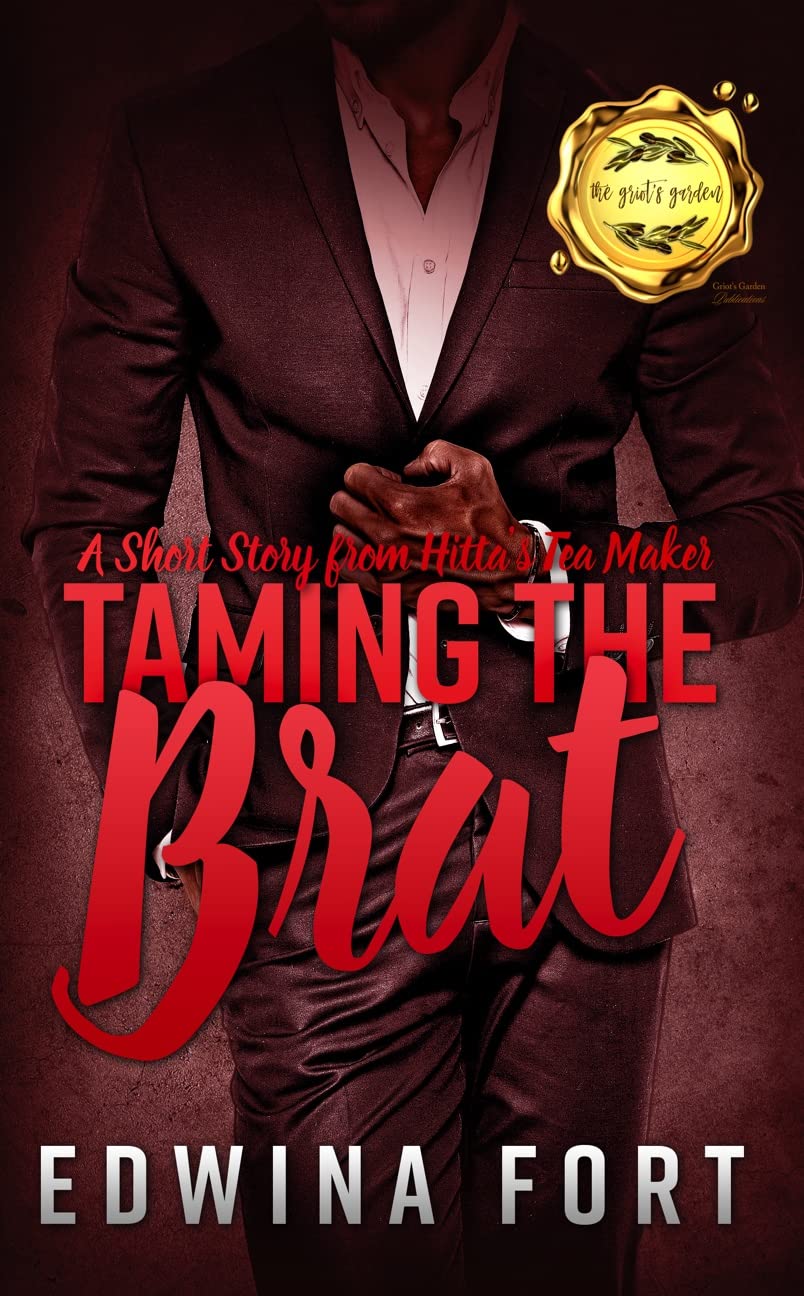 Taming The Brat by Edwina Fort | Goodreads