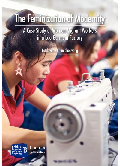 The Feminization of Modernity: A Case Study of Women Migrant Workers in ...
