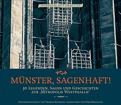 Münster, Sagenhaft! by Thomas Eickhoff | Goodreads