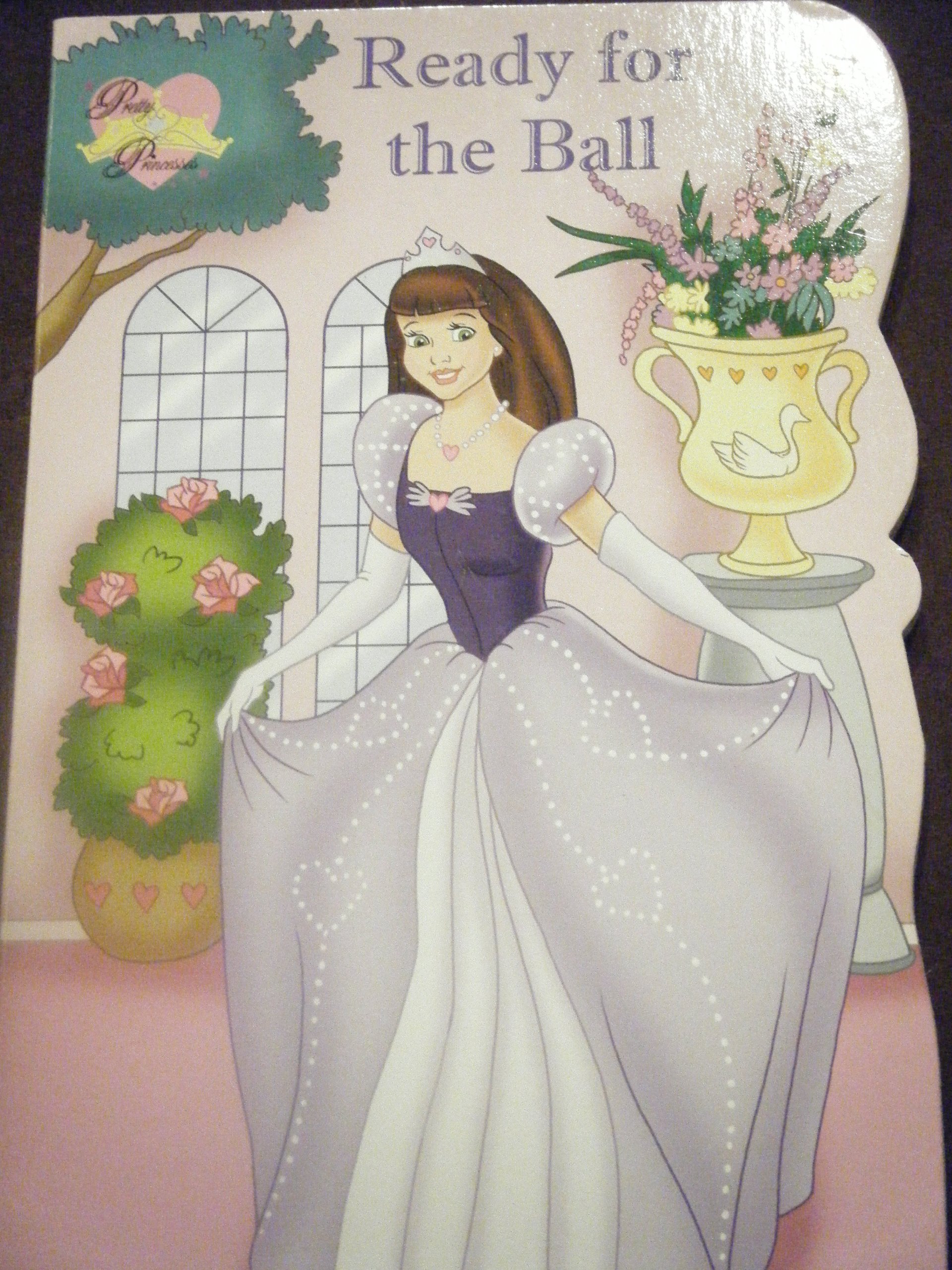 Ready for the Ball (Pretty Princess Series) by Lee Howard | Goodreads