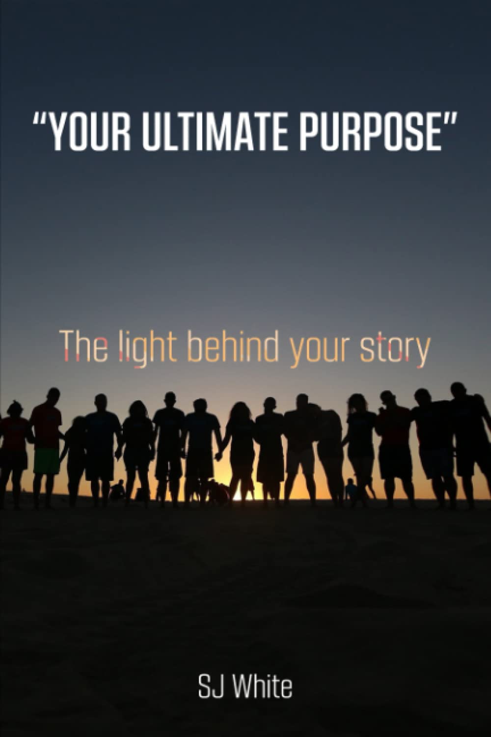 Your Ultimate Purpose: A common-sense approach to living a purposeful ...