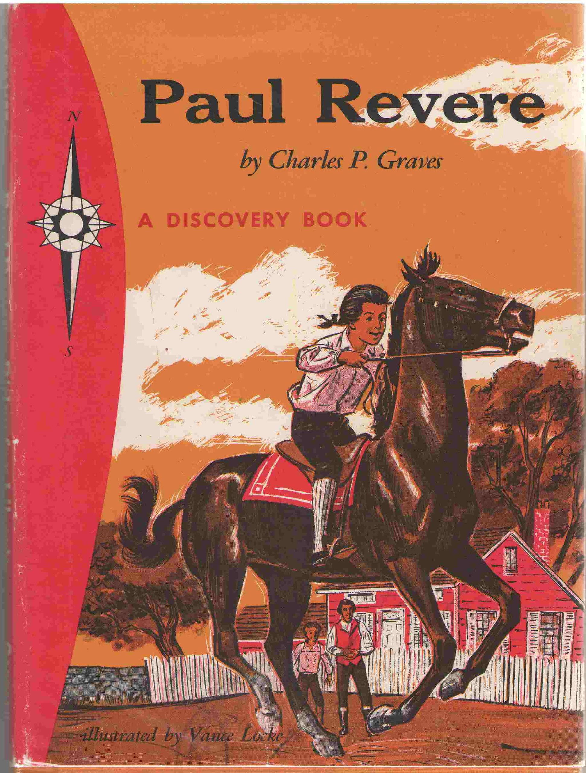Paul Revere: Rider for Liberty by Charles Parlin Graves | Goodreads