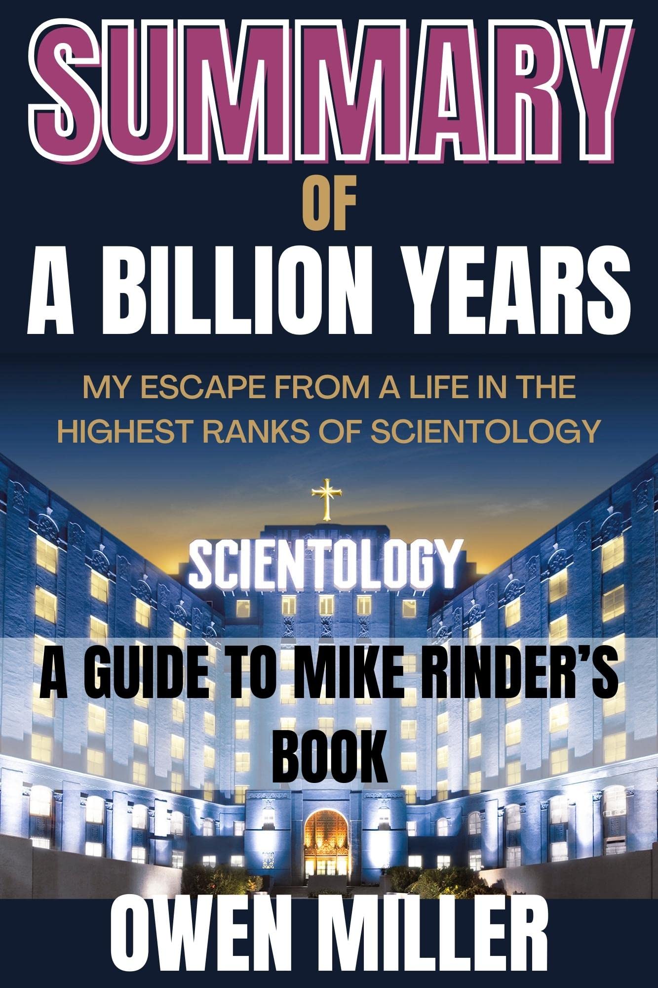 SUMMARY OF A BILLION YEARS MY ESCAPE FROM A LIFE IN THE HIGHEST RANKS ...