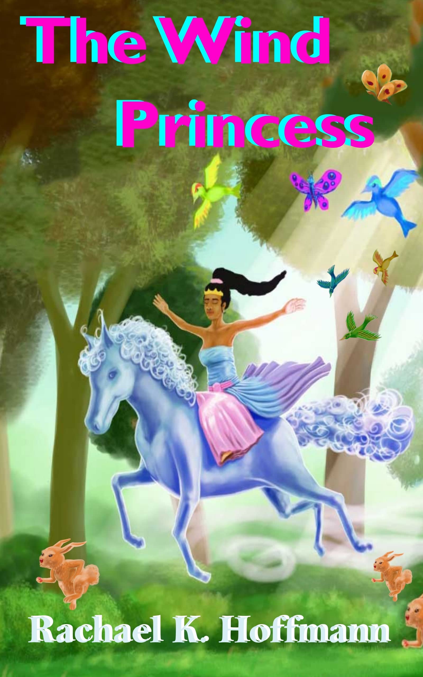 The Wind Princess: Immortal Love by Rachael K. Hoffmann | Goodreads